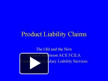 PPT – Product Liability Claims PowerPoint presentation | free to view ...