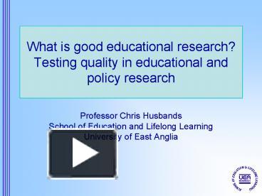 What is good educational research Testing quality in educational and ...