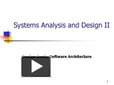 PPT – Systems Analysis and Design II PowerPoint presentation | free to ...