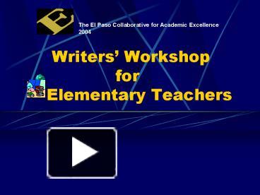 Writers Workshop for Elementary Teachers presentation | free to view