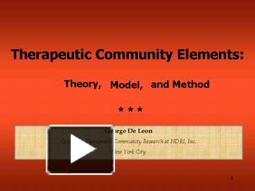 Therapeutic Community Elements: presentation | free to view