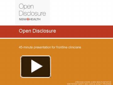 Open Disclosure presentation | free to view