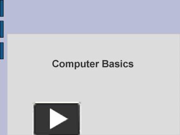 PPT – Computer Basics PowerPoint presentation | free to download - id ...