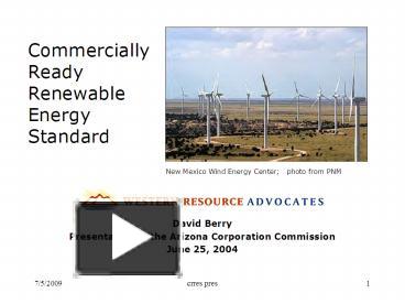PPT – Commercially Ready Renewable Energy Standard PowerPoint ...