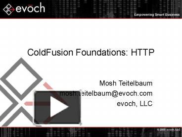 PPT – ColdFusion Foundations: HTTP PowerPoint presentation | free to ...