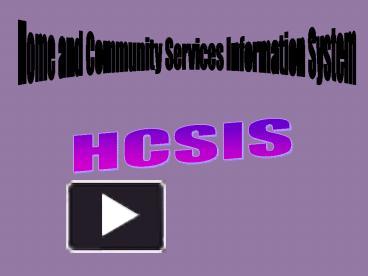 HCSIS presentation | free to view
