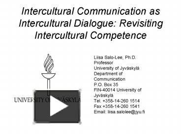 PPT – Intercultural Communication as Intercultural Dialogue: Revisiting ...