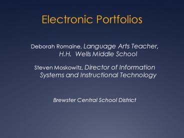 PPT – Electronic Portfolios PowerPoint presentation | free to view - id ...