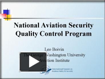 National Aviation Security Quality Control Program presentation | free ...