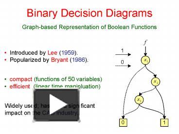 Binary Decision Diagrams presentation | free to view
