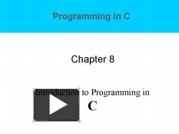PPT – Introduction to Programming in C PowerPoint presentation | free ...