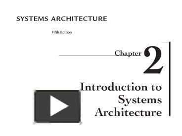 PPT – Systems Architecture, Fifth Edition PowerPoint presentation ...
