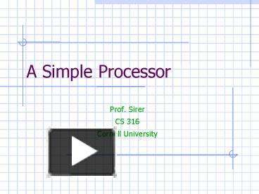 PPT – A Simple Processor PowerPoint presentation | free to download ...