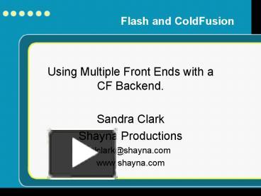 PPT – Flash and ColdFusion PowerPoint presentation | free to download ...