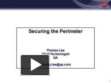 Securing the Perimeter presentation | free to view
