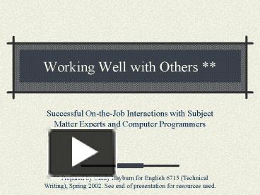 Working Well with Others presentation | free to view