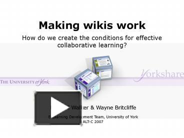 PPT – Making wikis work PowerPoint presentation | free to view - id ...