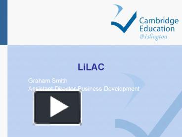 PPT – LiLAC PowerPoint presentation | free to view - id: 138206-Y2MyZ