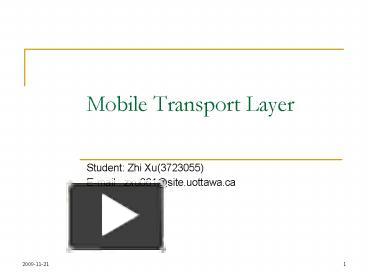 Mobile Transport Layer presentation | free to view