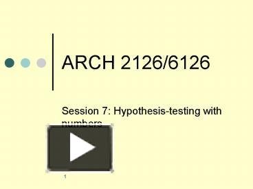 PPT – ARCH 21266126 PowerPoint presentation | free to view - id: 13848d ...