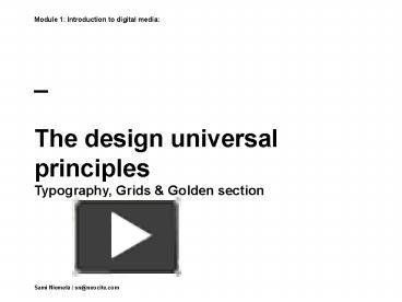 PPT – _ The design universal principles Typography, Grids PowerPoint ...