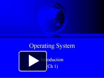 PPT – Operating System PowerPoint presentation | free to download - id ...