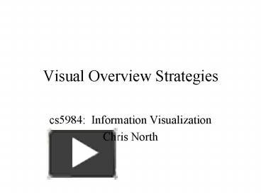 Visual Overview Strategies presentation | free to download