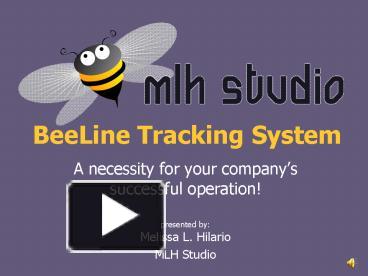 BeeLine Tracking System presentation | free to view