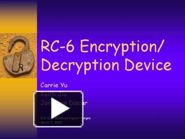 PPT – RC6 Encryption Decryption Device PowerPoint presentation | free ...