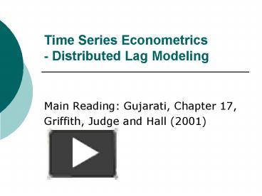 Time Series Econometrics Distributed Lag Modeling presentation | free ...