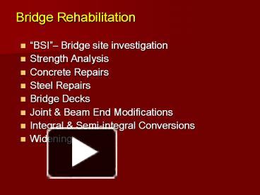 Bridge Rehabilitation presentation | free to view
