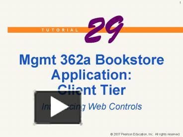 PPT – Mgmt 362a Bookstore Application: Client Tier PowerPoint ...
