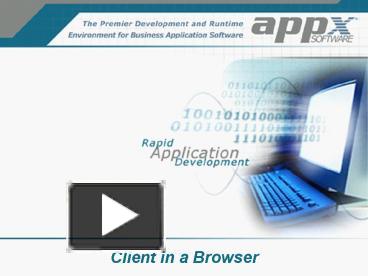 PPT – Client in a Browser PowerPoint presentation | free to view - id ...