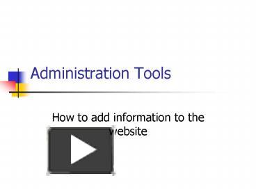 Administration Tools presentation | free to view