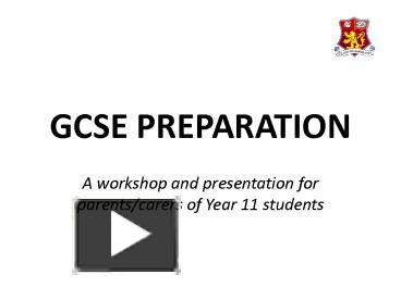 GCSE PREPARATION presentation | free to view