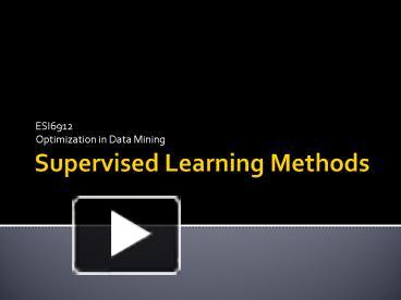 Supervised Learning Methods presentation | free to view