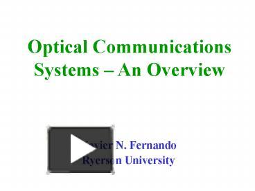 PPT – Optical Communications Systems PowerPoint presentation | free to ...