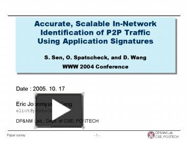 Accurate, Scalable InNetwork Identification of P2P Traffic Using ...