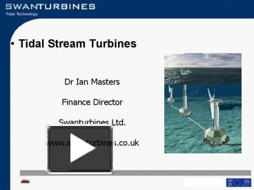 Tidal Stream Turbines presentation | free to view