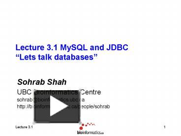 Lecture 3.1 MySQL and JDBC presentation | free to view