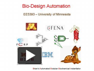 BioDesign Automation presentation | free to view