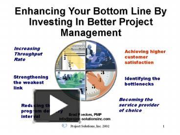 PPT – Enhancing Your Bottom Line Through Better Project Management ...