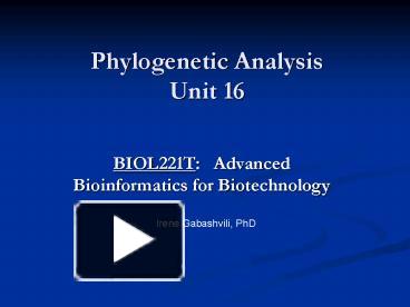 PPT – Phylogenetic Analysis Unit 16 PowerPoint presentation | free to ...