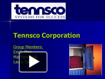 Tennsco Corporation presentation | free to view