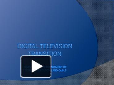 PPT – Digital Television Transition Massachusetts Department of ...