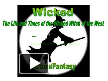 Wicked presentation | free to view