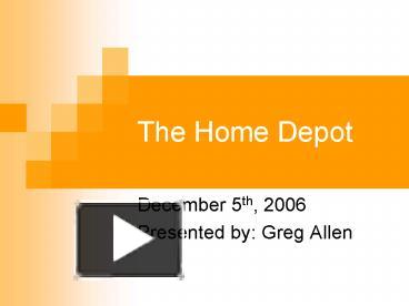 PPT – The Home Depot PowerPoint presentation | free to view - id ...