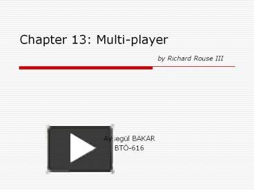 PPT – Chapter 13: Multi-player PowerPoint presentation | free to ...