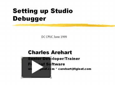 PPT – Setting up Studio Debugger PowerPoint presentation | free to ...