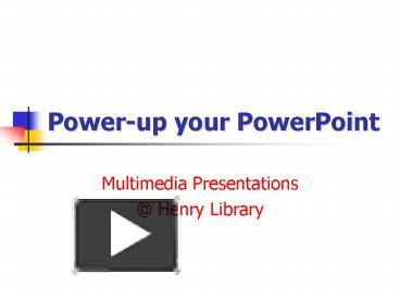 PPT – Powerup your PowerPoint PowerPoint presentation | free to view ...